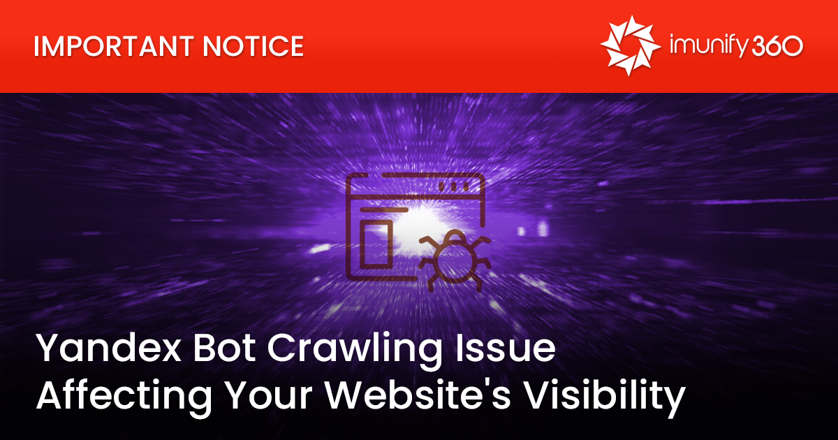 Important Notice: Yandex Bot Crawling Issue Affecting Your Website's ... Important Notice: Yandex Bot Crawling Issue Affecting Your Website's ...